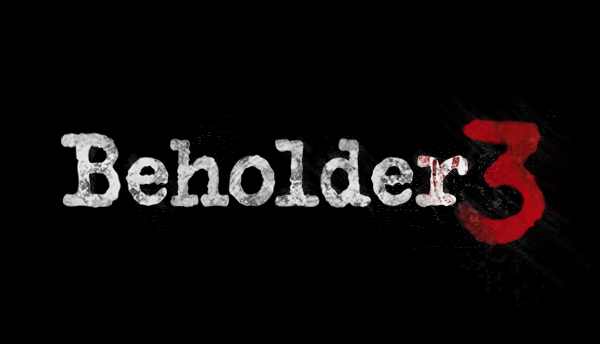 《Beholder》系列新作《Beholder 3》正在开发中，预定将在 2022 年推出。 - Gamicsoft